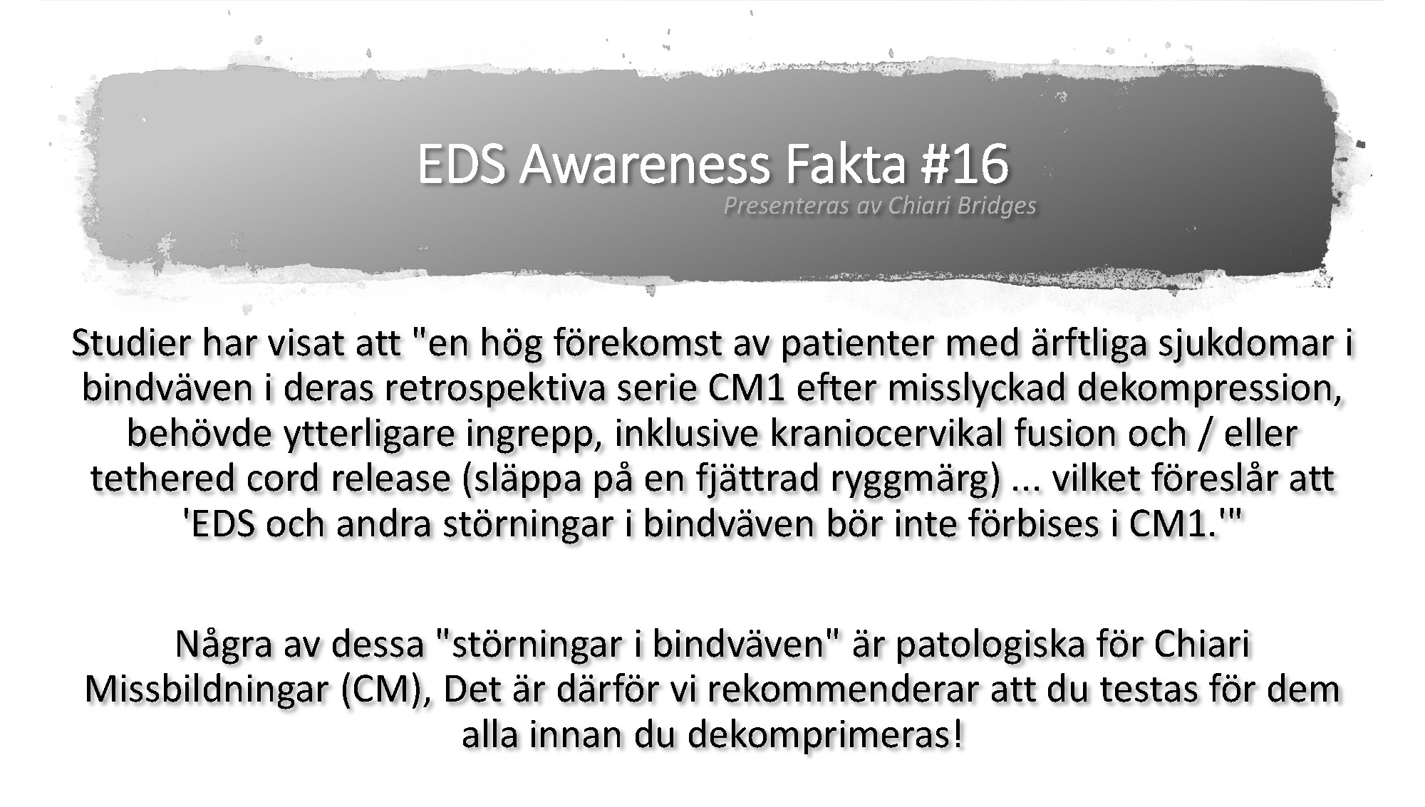 EDS Awareness Fakta #16 - Chiari Bridges